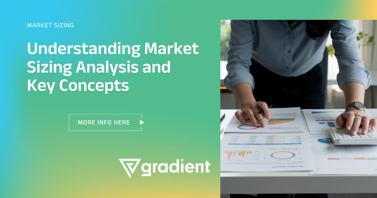 Understanding Market Sizing Analysis and Key Concepts